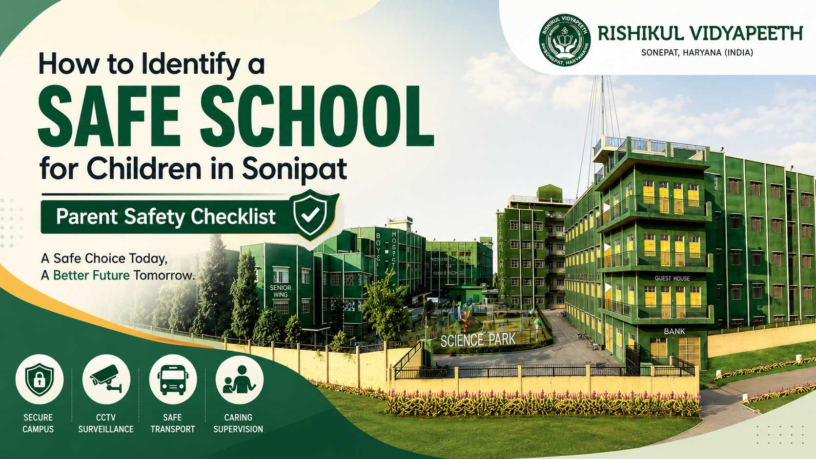 Safe School in Sonipat: Parent Safety Guide for Admission